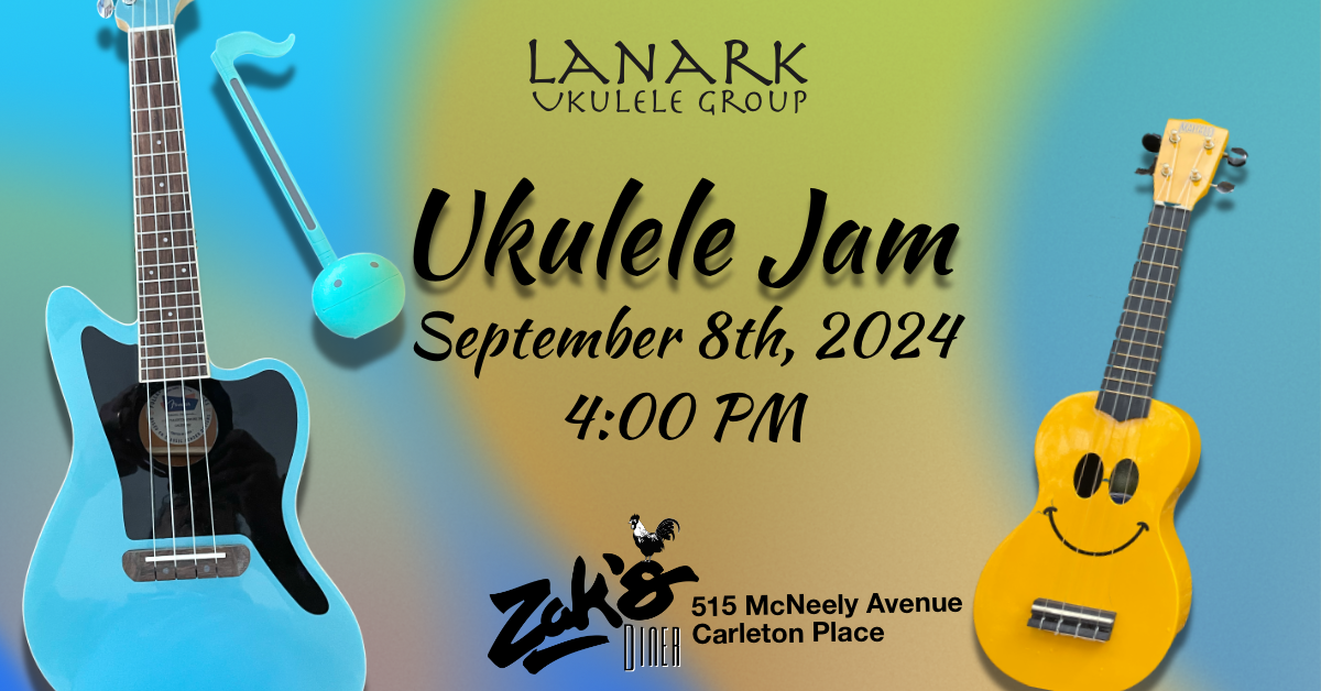 September 8th, 2024 LUG Jam Cancelled – Lanark Ukulele Group (LUG)